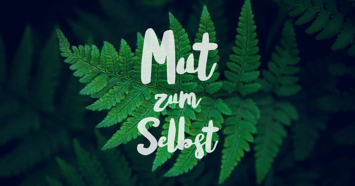 Trauma - Mut zum Selbst